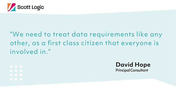 Understand your data requirements